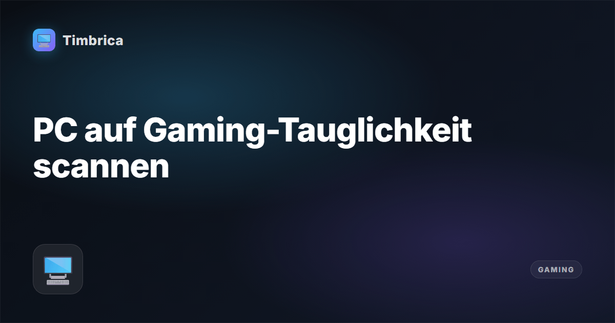 Gaming-PC-Scanner online | Tembrica
