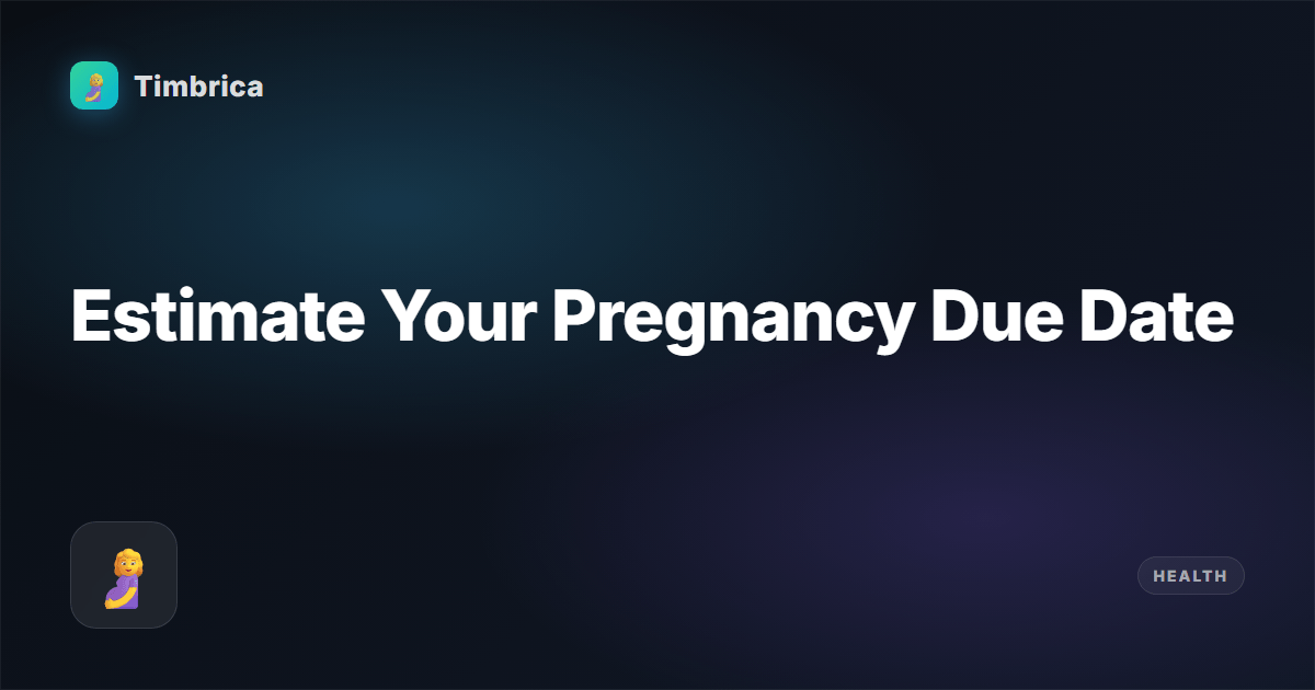 Due Date Calculator — Pregnancy | Tembrica