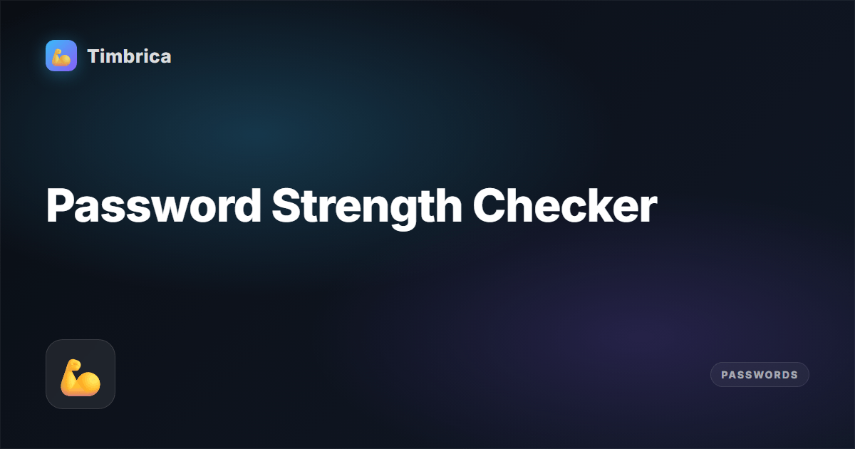 Password Strength Checker (zxcvbn) | Tembrica