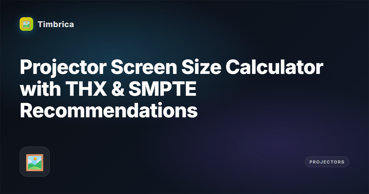Projector Screen Size Calculator | Tembrica