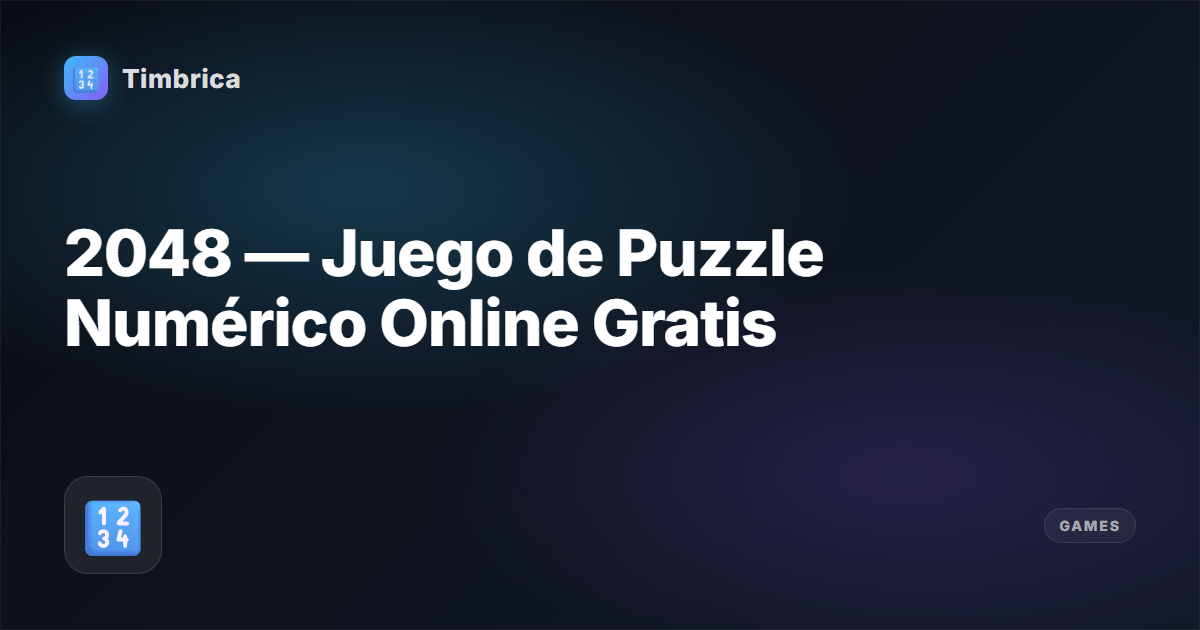 Juego 2048 Online Gratis — Puzzle de Números | Tembrica