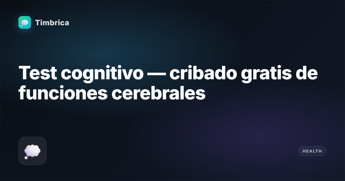 Test cognitivo — cribado de funciones cerebrales | Tembrica